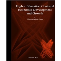 Dr. Gabriel A. Ayisi Writes Case Study about Ghana’s Growing Economy ...