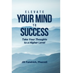 The Self-Help Book “Elevate Your Mind to Success” by Dr. Jill Fandrich Will Be Exhibited at the ...