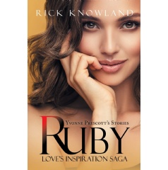 Rick Knowland’s Romance Novel “Ruby” Will Be Displayed at the 2024 Printers Row Lit Fest | WebWire