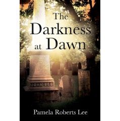 Intriguing Historical Novel “The Darkness at Dawn” Unveils a Gripping ...