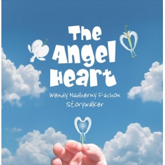 “The Angel Heart” - A Beautifully Written Children’s Book That Inspires ...